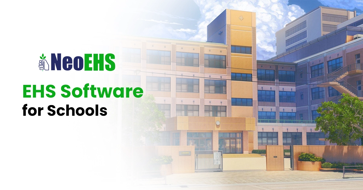 NeoEHS | Comprehensive EHS Software for Schools